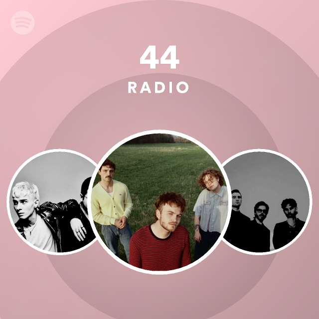 44 Radio - playlist by Spotify | Spotify