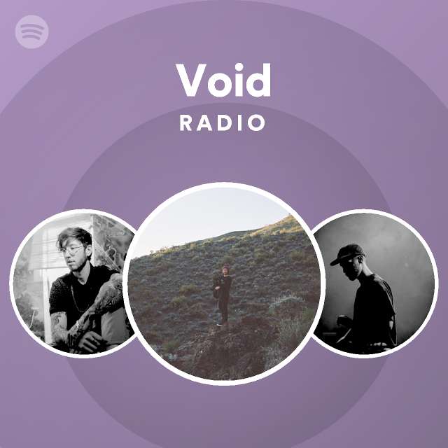 Void Radio - playlist by Spotify | Spotify