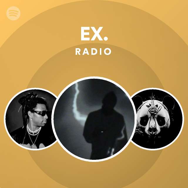 EX. Radio - playlist by Spotify | Spotify