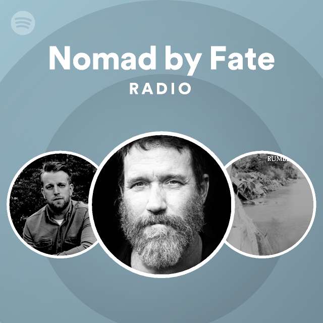 Nomad by Fate Radio - playlist by Spotify | Spotify