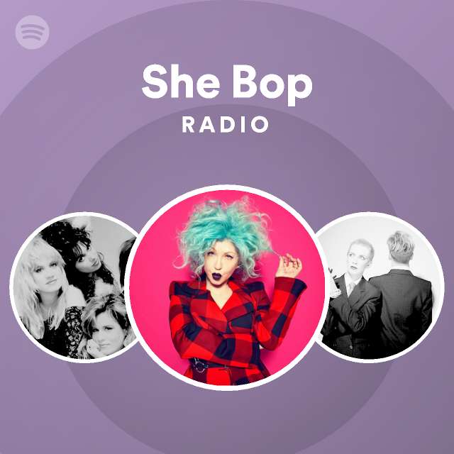 She Bop Radio - playlist by Spotify | Spotify