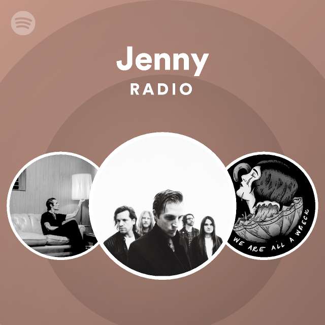 Jenny Radio - playlist by Spotify | Spotify