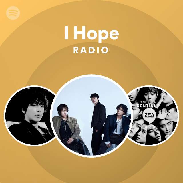 I Hope Radio - playlist by Spotify | Spotify
