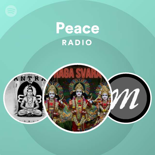 Peace Radio - playlist by Spotify | Spotify