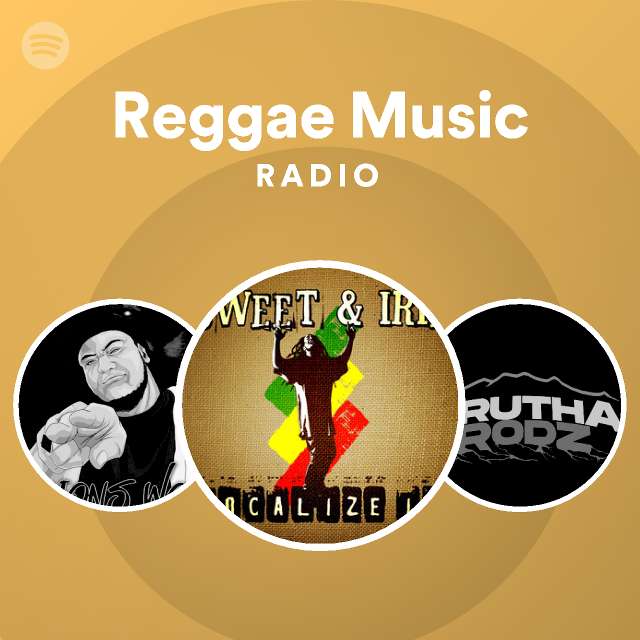 Reggae Music Radio | Spotify Playlist