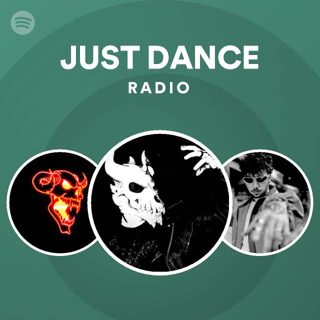 JUST DANCE Radio - playlist by Spotify | Spotify