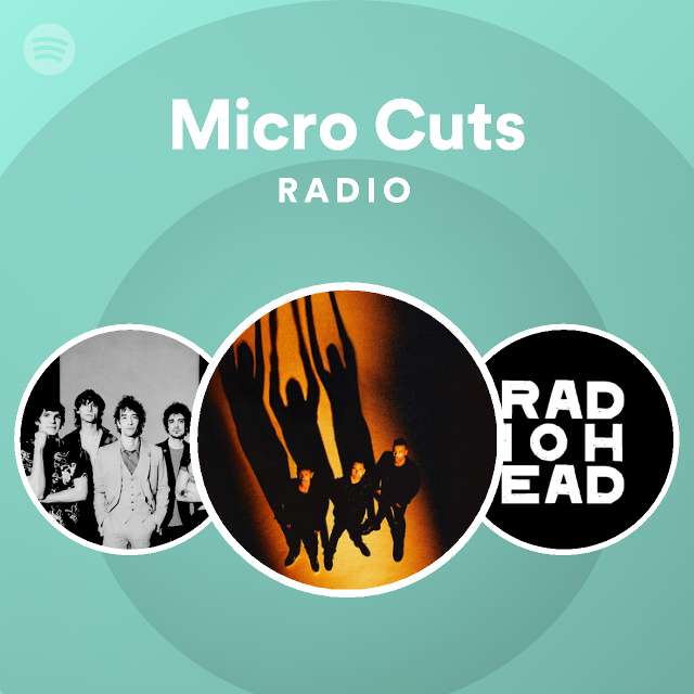 Micro Cuts Radio - playlist by Spotify | Spotify
