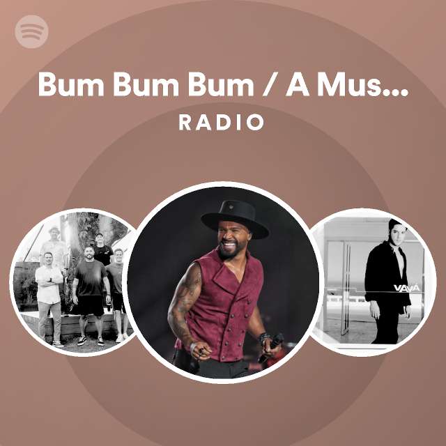 Bum Bum Bum / A Musa das Minhas Canções (Spanish Guitar) / Vem Me Amar ...