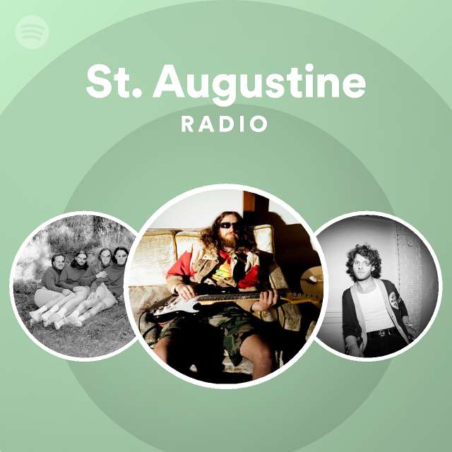 St. Augustine Radio - playlist by Spotify | Spotify