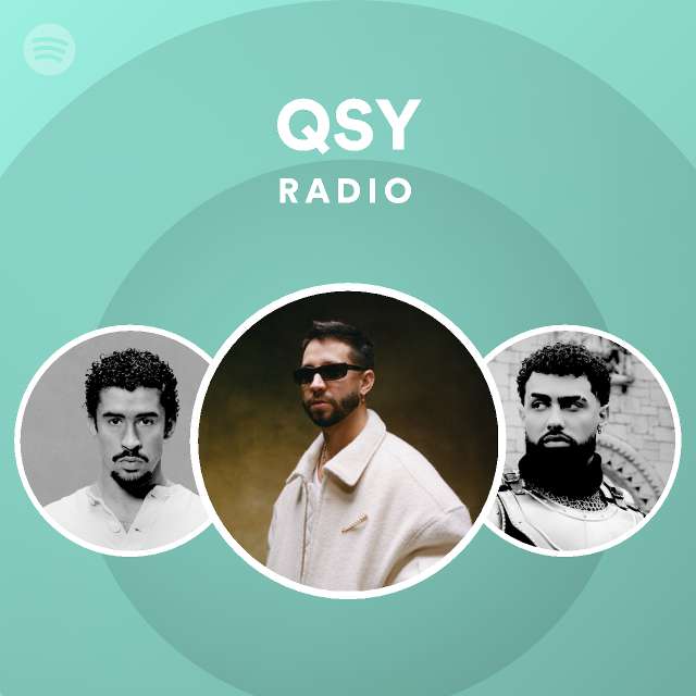 QSY Radio - playlist by Spotify | Spotify