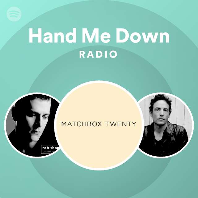 Hand Me Down Radio - playlist by Spotify | Spotify