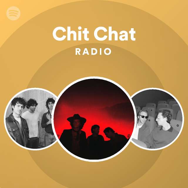 Chit Chat Radio - playlist by Spotify | Spotify
