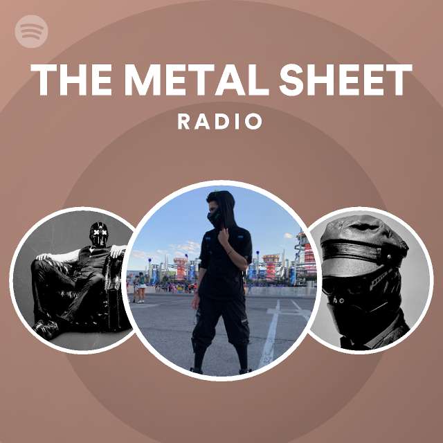 THE METAL SHEET Radio - playlist by Spotify | Spotify