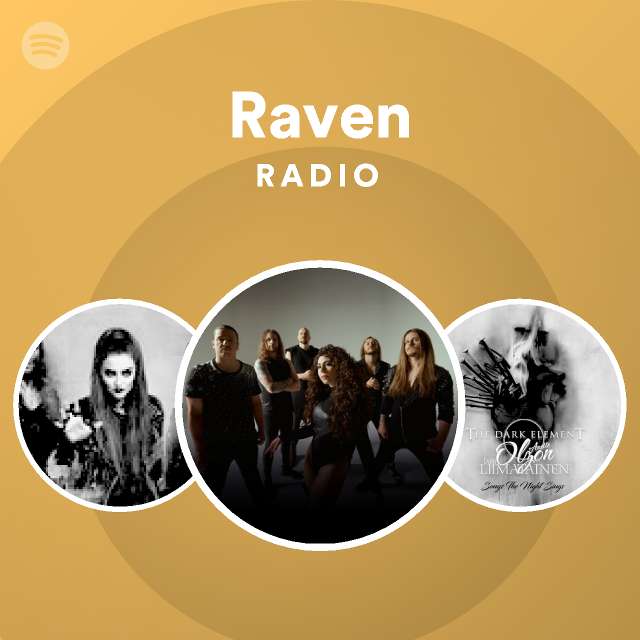 Raven Radio - playlist by Spotify | Spotify