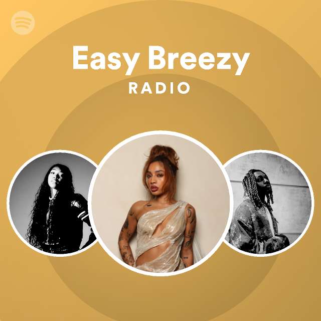 Easy Breezy Radio - playlist by Spotify | Spotify