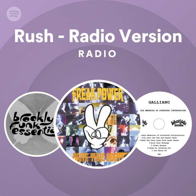 Rush - Radio Version Radio - playlist by Spotify | Spotify