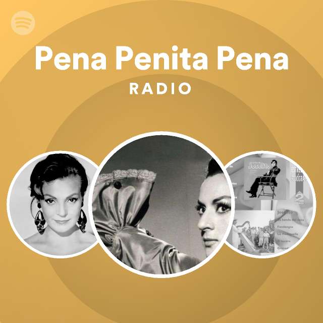 Pena Penita Pena Radio - playlist by Spotify | Spotify
