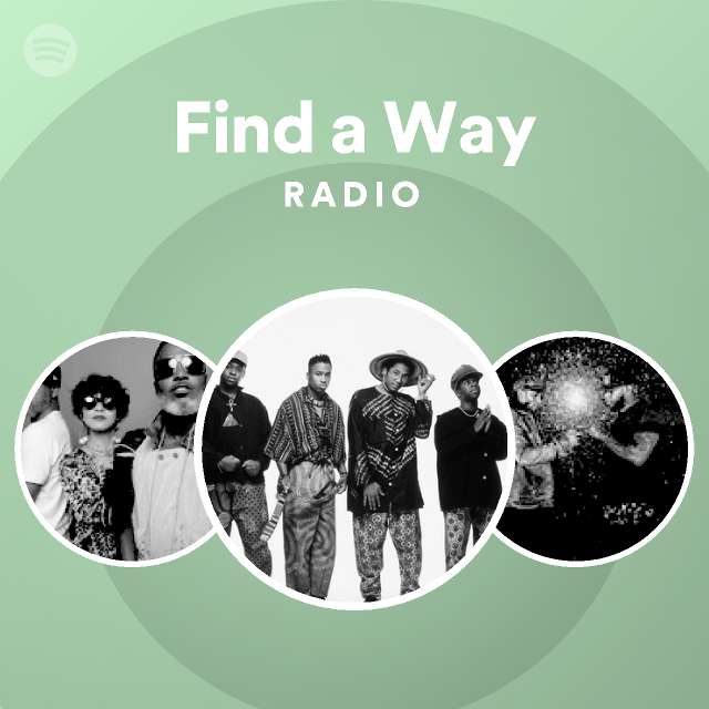 Find a Way Radio - playlist by Spotify | Spotify