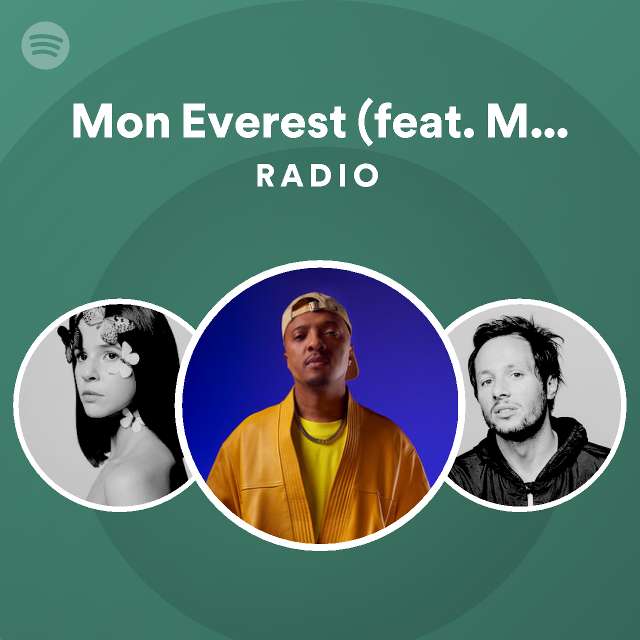 Mon Everest (feat. Marina Kaye) Radio - playlist by Spotify | Spotify