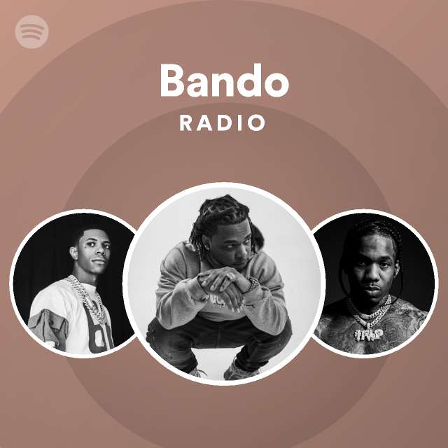 Bando Radio - playlist by Spotify | Spotify