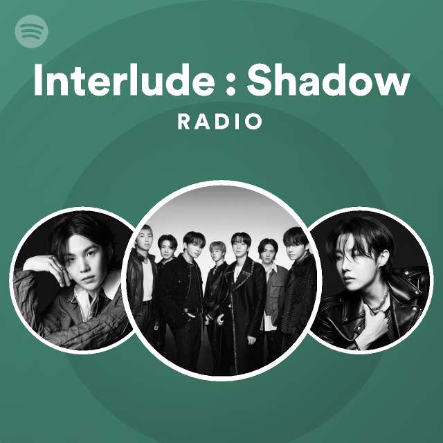 Interlude : Shadow Radio - playlist by Spotify | Spotify