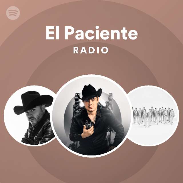 El Paciente Radio - playlist by Spotify | Spotify