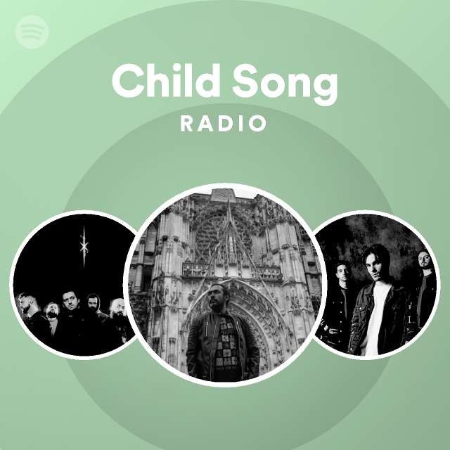 Child Song Radio - playlist by Spotify | Spotify