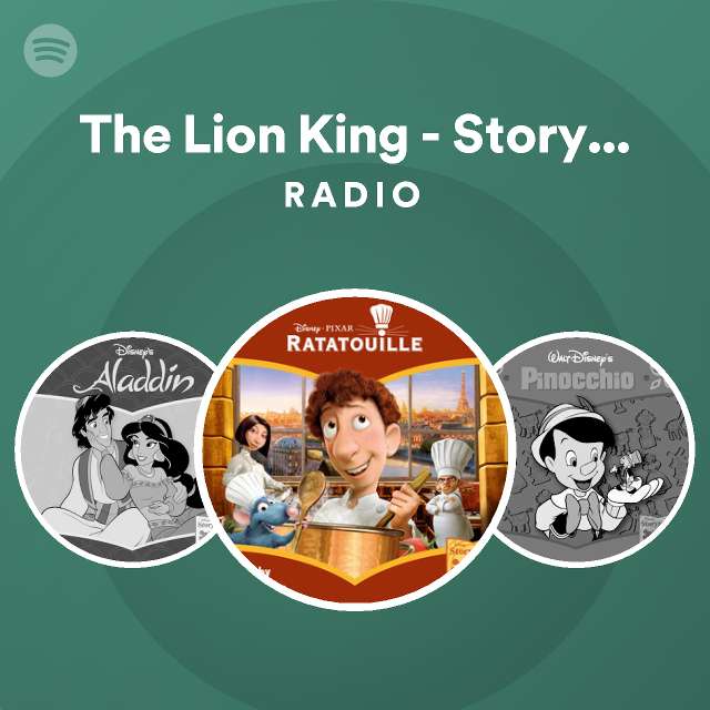 The Lion King - Storyteller Radio - playlist by Spotify | Spotify