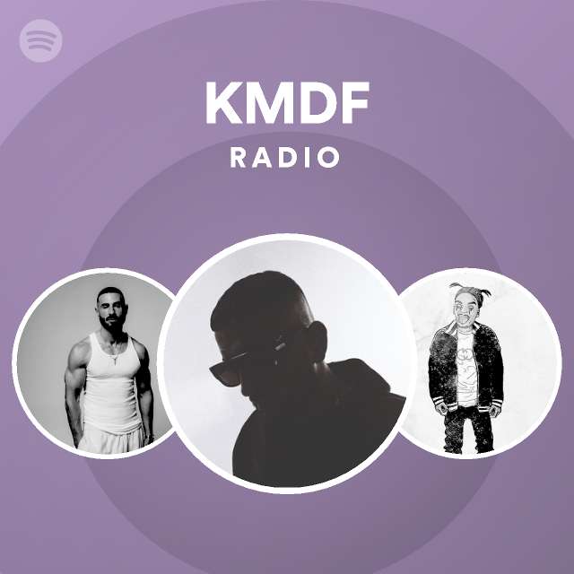 KMDF Radio - playlist by Spotify | Spotify
