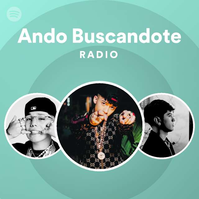 Ando Buscandote Radio - playlist by Spotify | Spotify