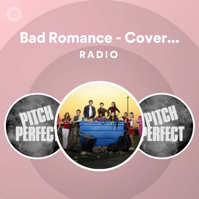 Bad Romance (Glee Cast Version) Radio - playlist by Spotify | Spotify