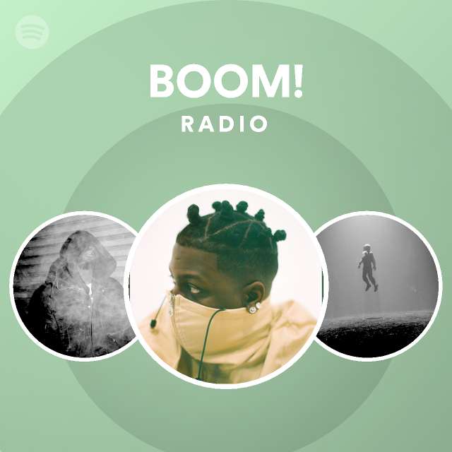 BOOM! Radio - playlist by Spotify | Spotify