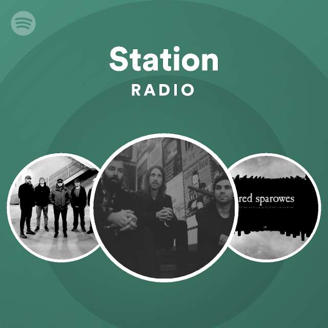 Station Radio - playlist by Spotify | Spotify