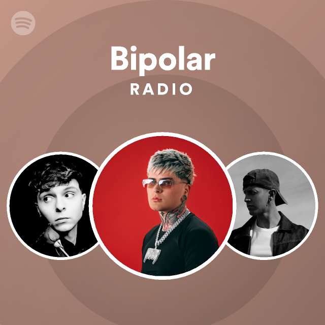 Bipolar Radio | Spotify Playlist