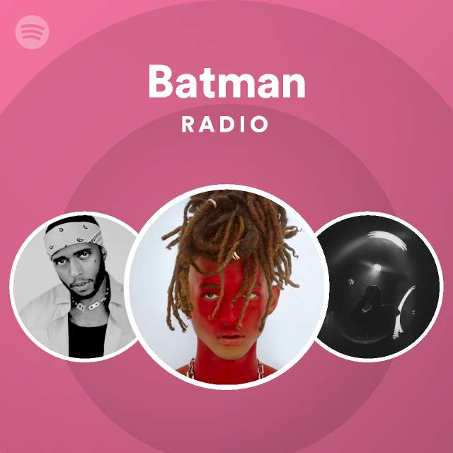 Batman Radio - playlist by Spotify | Spotify