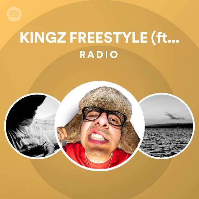 KINGZ FREESTYLE (ft. Kingface J) Radio | Spotify Playlist