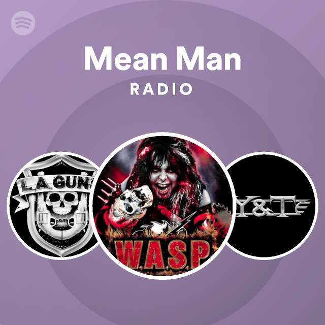 Mean Man Radio - playlist by Spotify | Spotify