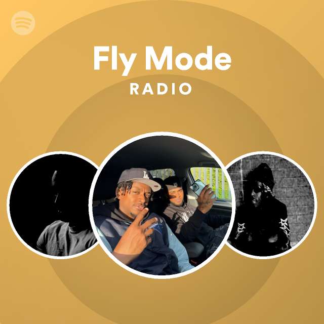 Fly Mode Radio - playlist by Spotify | Spotify