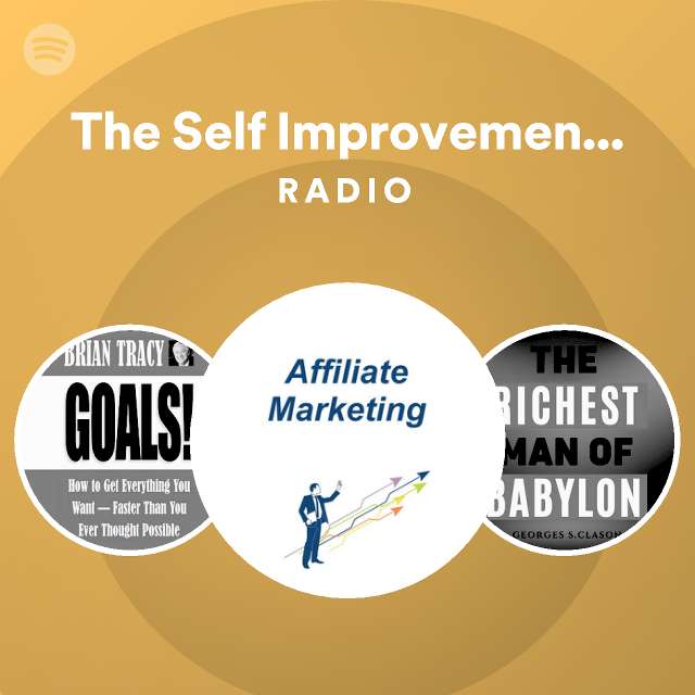 The Self Improvement Podcast Radio - playlist by Spotify | Spotify