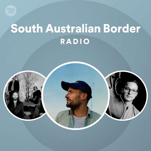 South Australian Border Radio - playlist by Spotify | Spotify