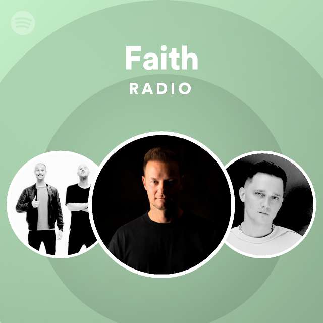 Faith Radio - playlist by Spotify | Spotify