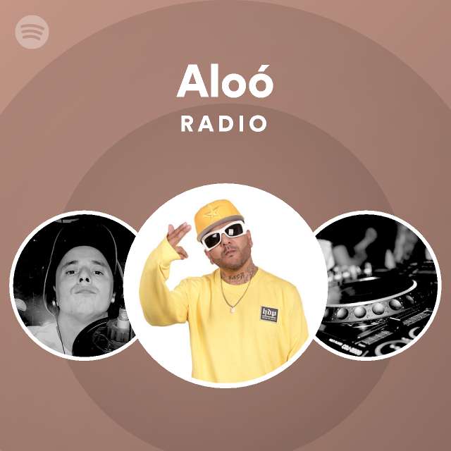 Aloó Radio - playlist by Spotify | Spotify