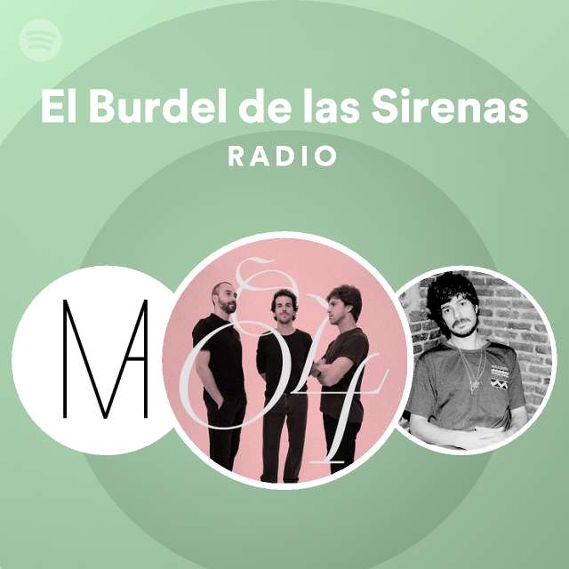 El Burdel de las Sirenas Radio - playlist by Spotify | Spotify