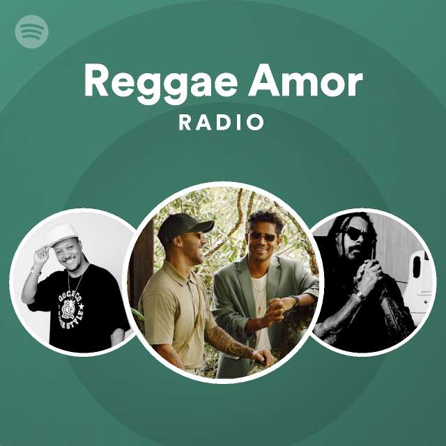Reggae Amor Radio | Spotify Playlist