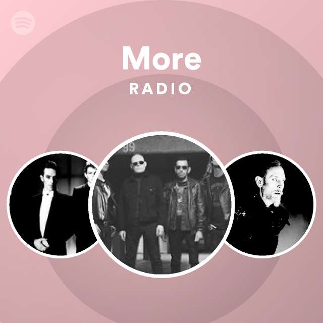 More Radio - playlist by Spotify | Spotify