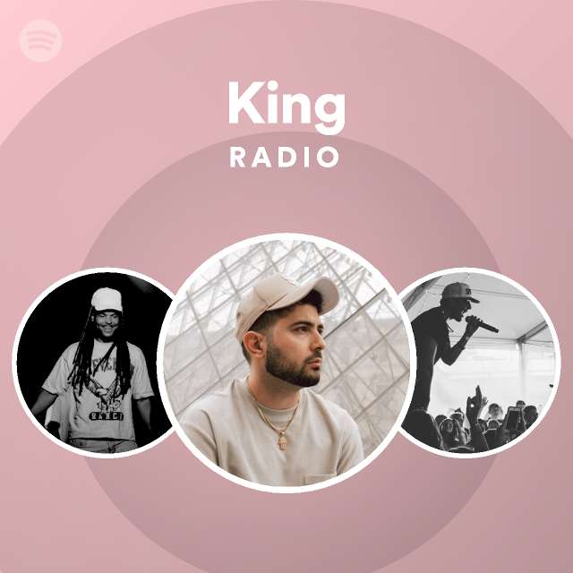 King Radio - playlist by Spotify | Spotify