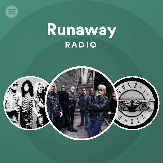 Runaway Radio - playlist by Spotify | Spotify