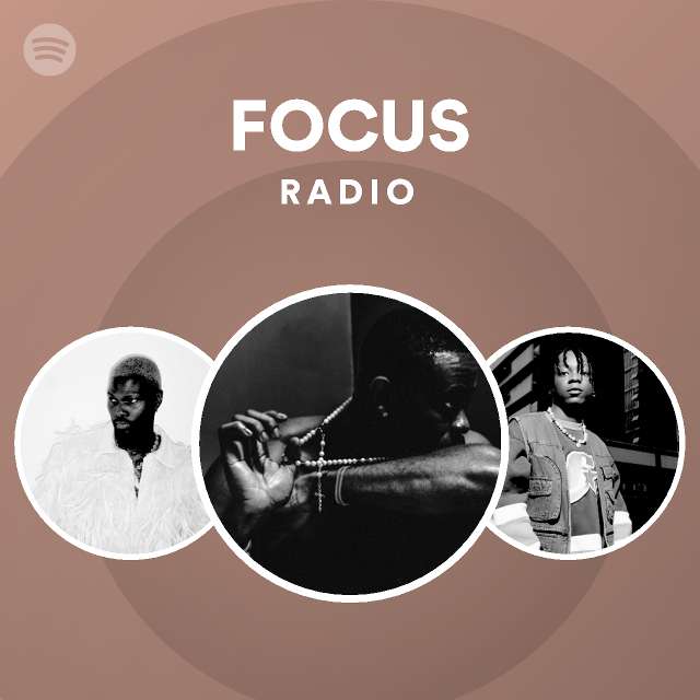 FOCUS Radio - playlist by Spotify | Spotify