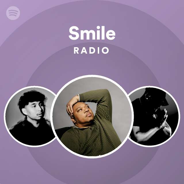 Smile Radio - playlist by Spotify | Spotify