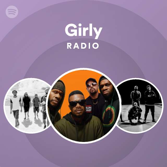 Girly Radio - playlist by Spotify | Spotify